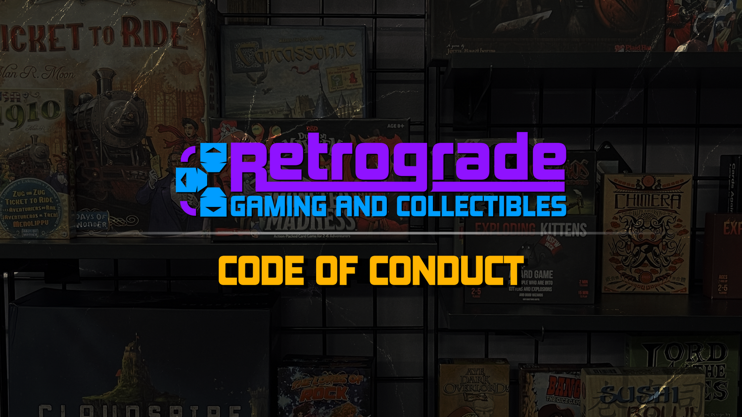 Code Of Conduct Retrograde Collectibles